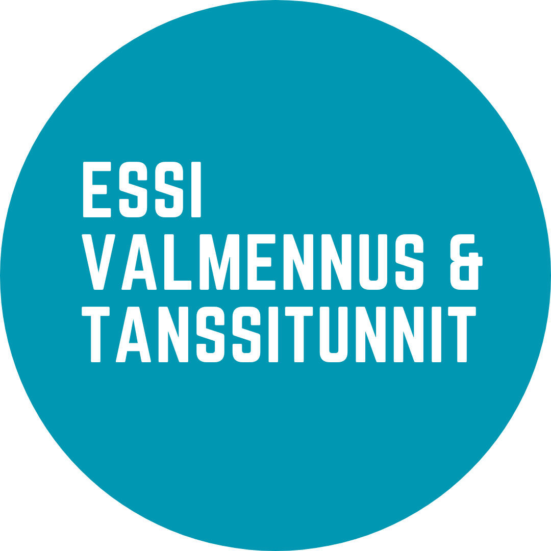 ESSI VALMENNUS & TANSSITUNNIT
