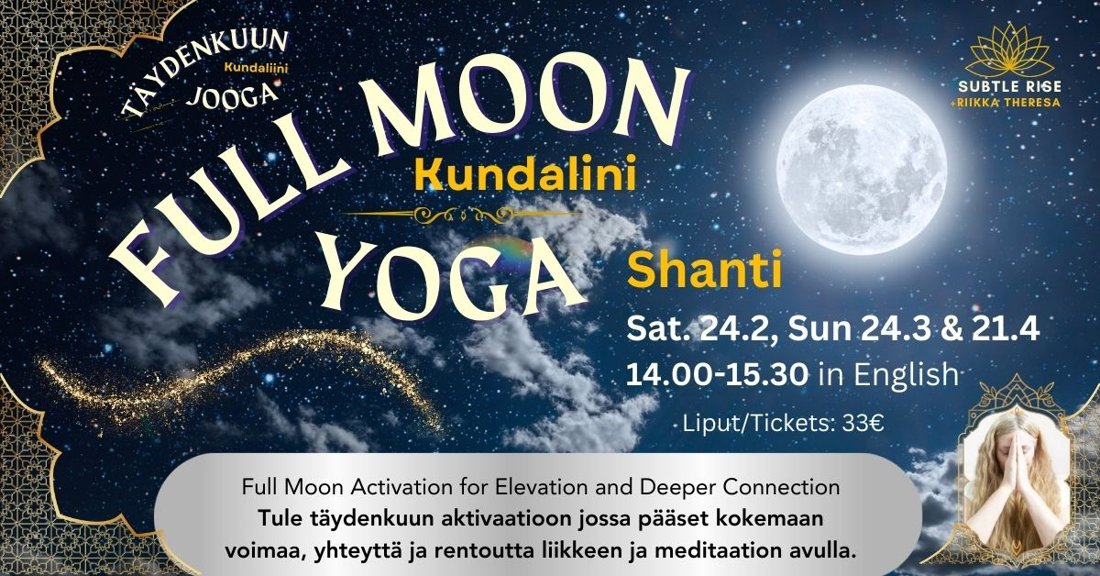 1x Full Moon Kundalini in Shanti — Subtle Rise - Inner Activism for ...