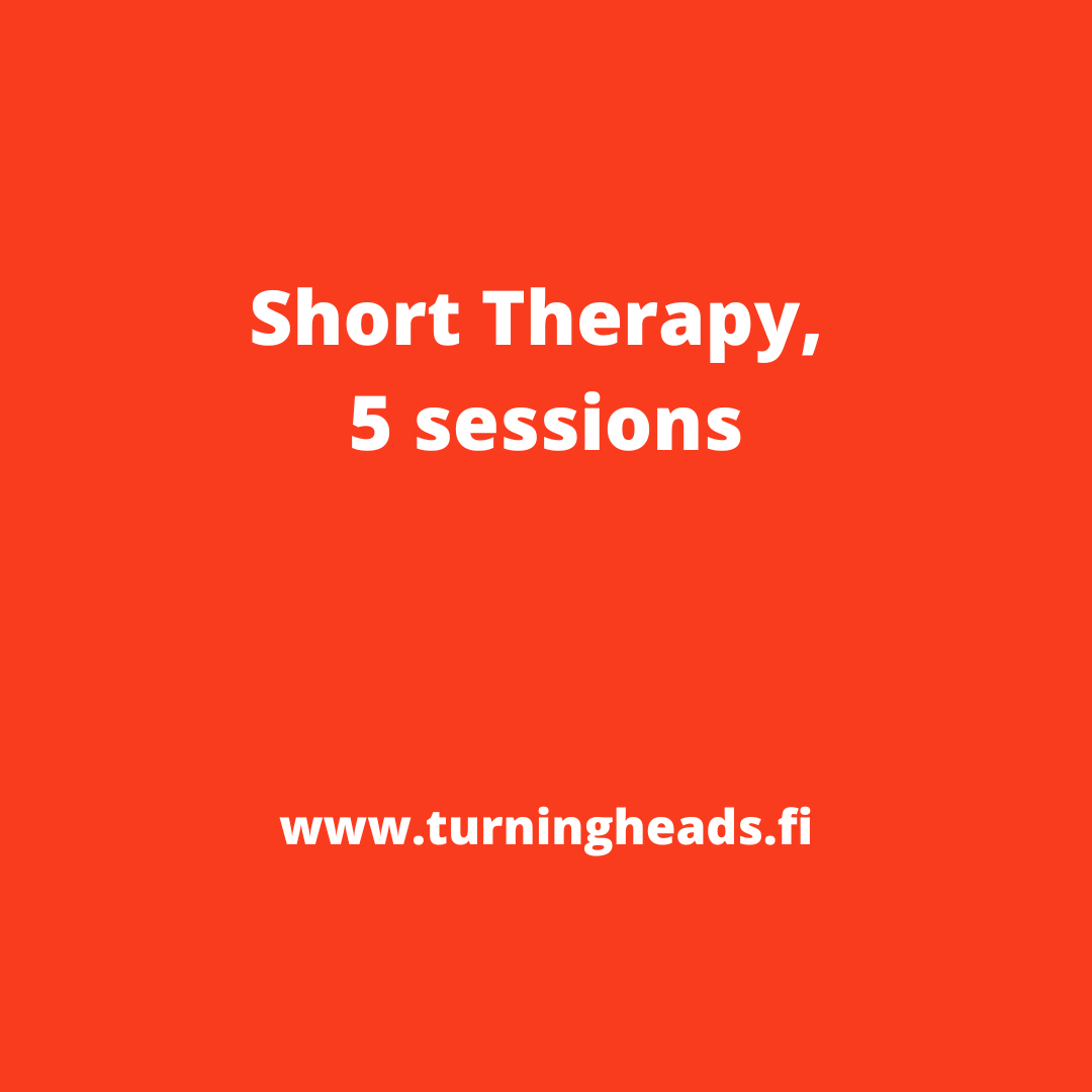 Short Therapy, 5 sessions — Turning Heads - Coaching & Short Therapy