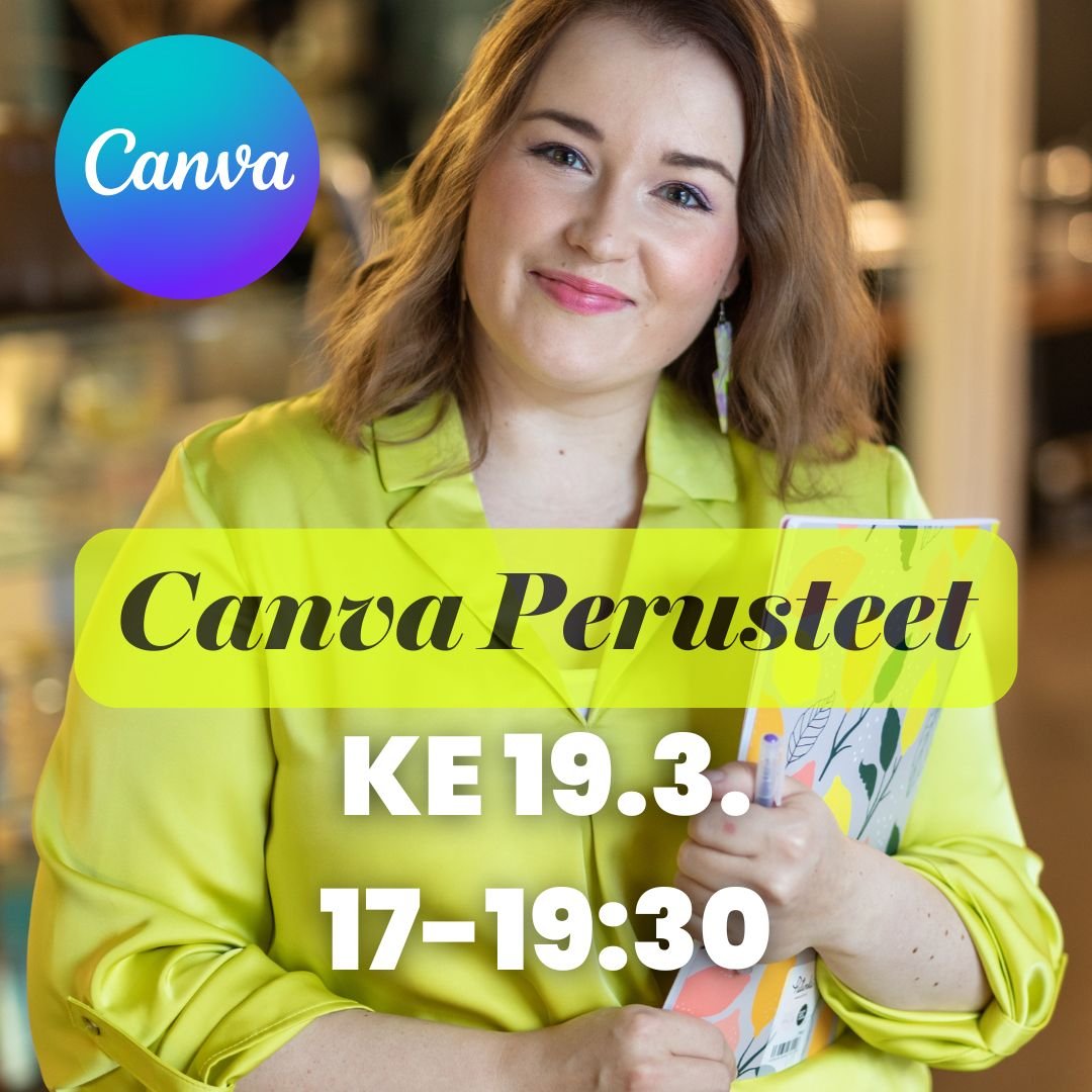 Perusteet-tason Canva-verkkokoulutus ke 19.3.🎨 — Stoori by Saran Canva-koulutukset