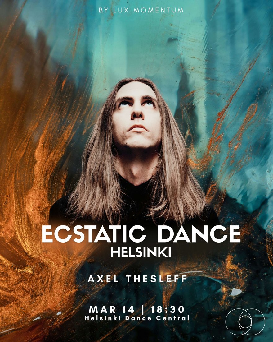 ECSTATIC DANCE 14.3.2026 / Axel Thesleff — Ecstatic Dance Helsinki