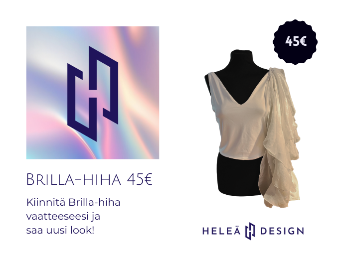 Brilla-hiha — Heleä Design